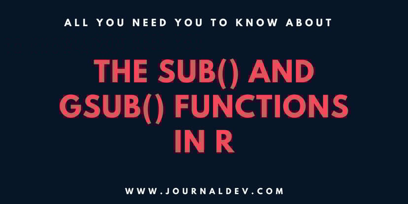 How To Use sub() and gsub() in R | DigitalOcean